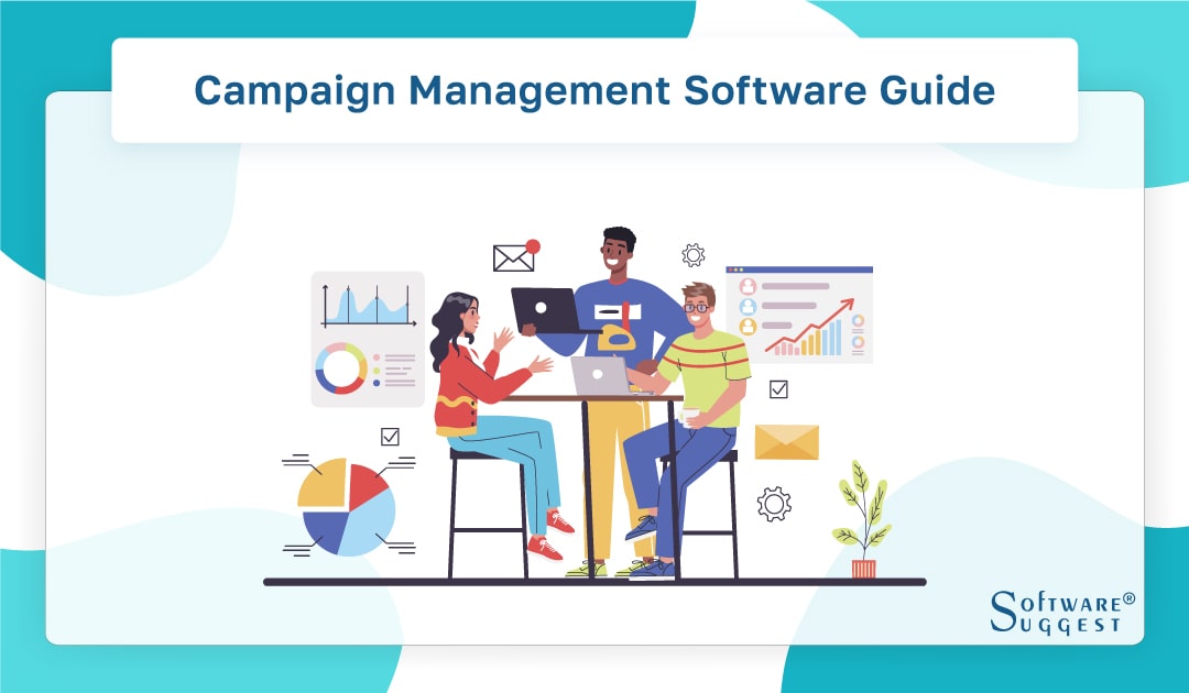 Best Campaign Management Software in India for 2025 - Get Free Demo
