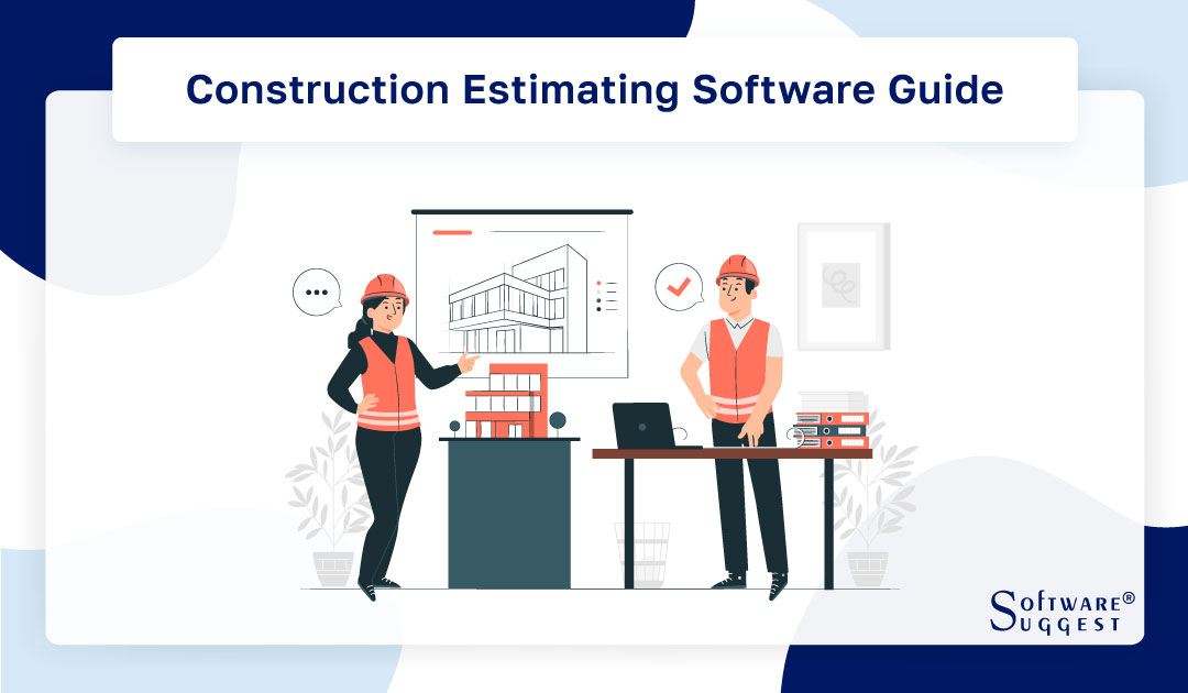 Best Construction Estimating Software in India for 2025 - Get Free Demo
