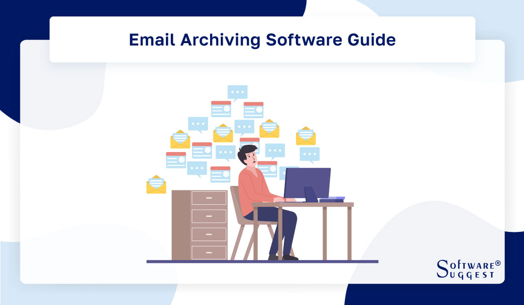 Best Email Archiving Software in India for 2026 - Get Free Demo