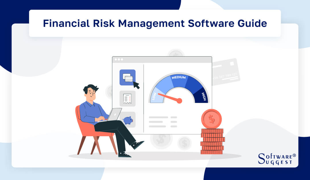 Best Financial Risk Management Software in India for 2025 - Get Free Demo
