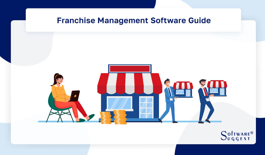 Best Franchise Management Software in India for 2025 - Get Free Demo