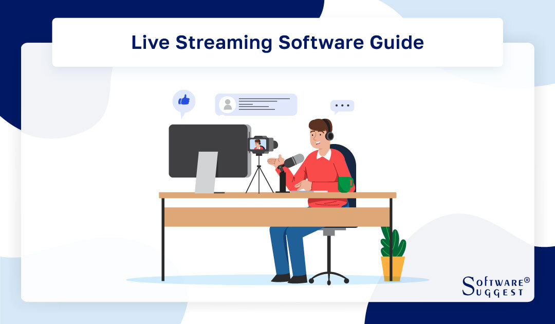 Best Live Streaming Software in India for 2025 - Get Free Demo