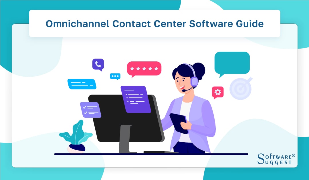 Best Omnichannel Contact Center Software in India for 2025 - Get Free Demo