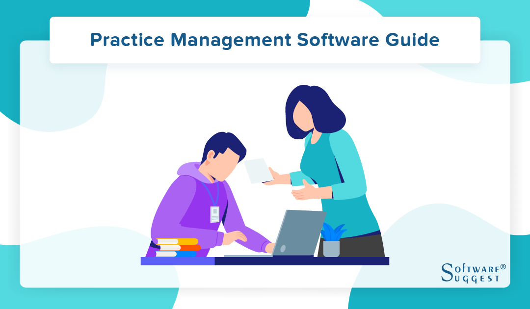 Best Practice Management Software in India for 2025 - Get Free Demo