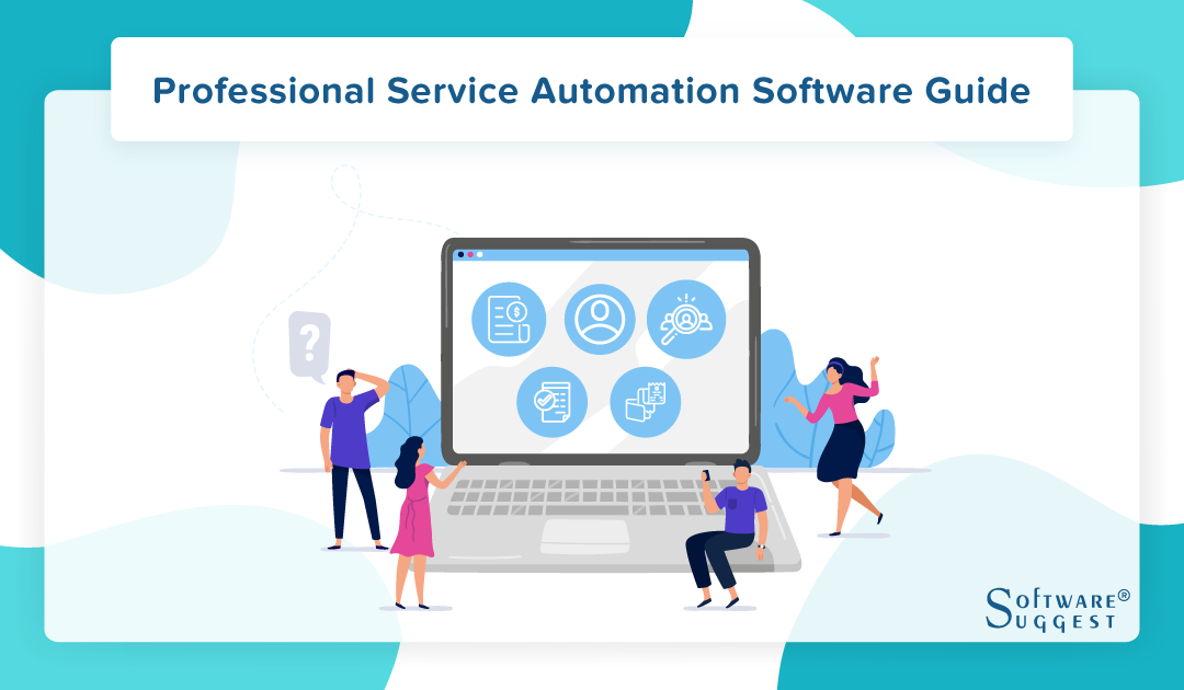 Best Professional Service Automation Software in India for 2025 - Get ...