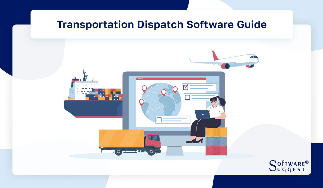 Best Transportation Dispatch Software in India for 2026 - Get Free Demo