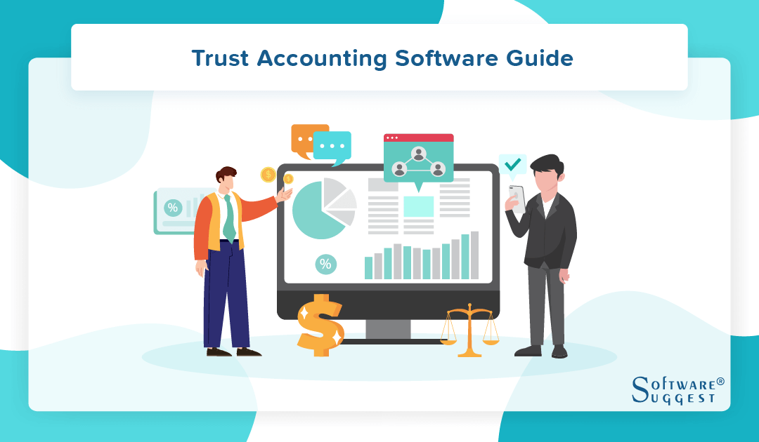 Best Trust Accounting Software in India for 2025 - Get Free Demo